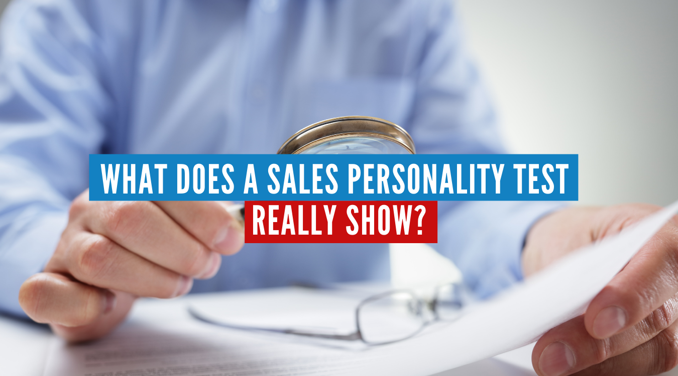 What Does a Sales Personality Test Really Show?