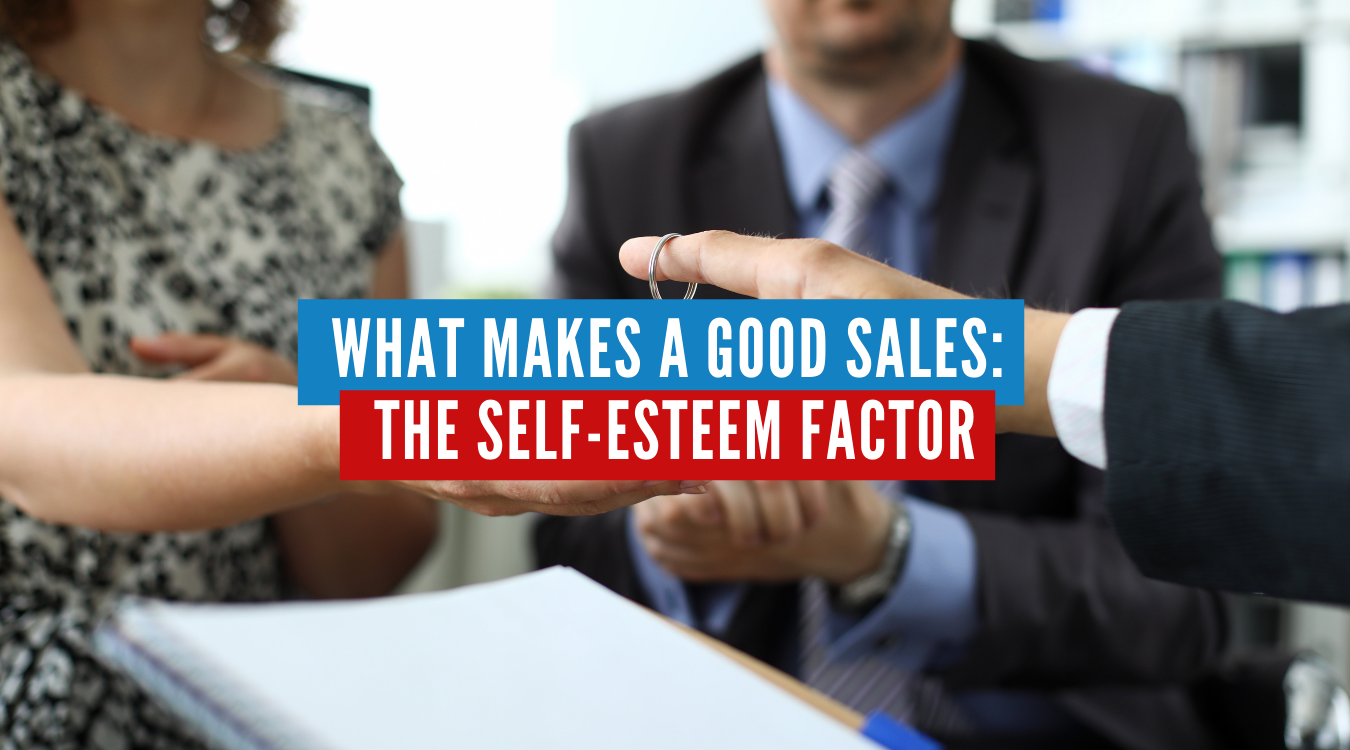 What Makes a Good Salesman: the Self-Esteem Factor