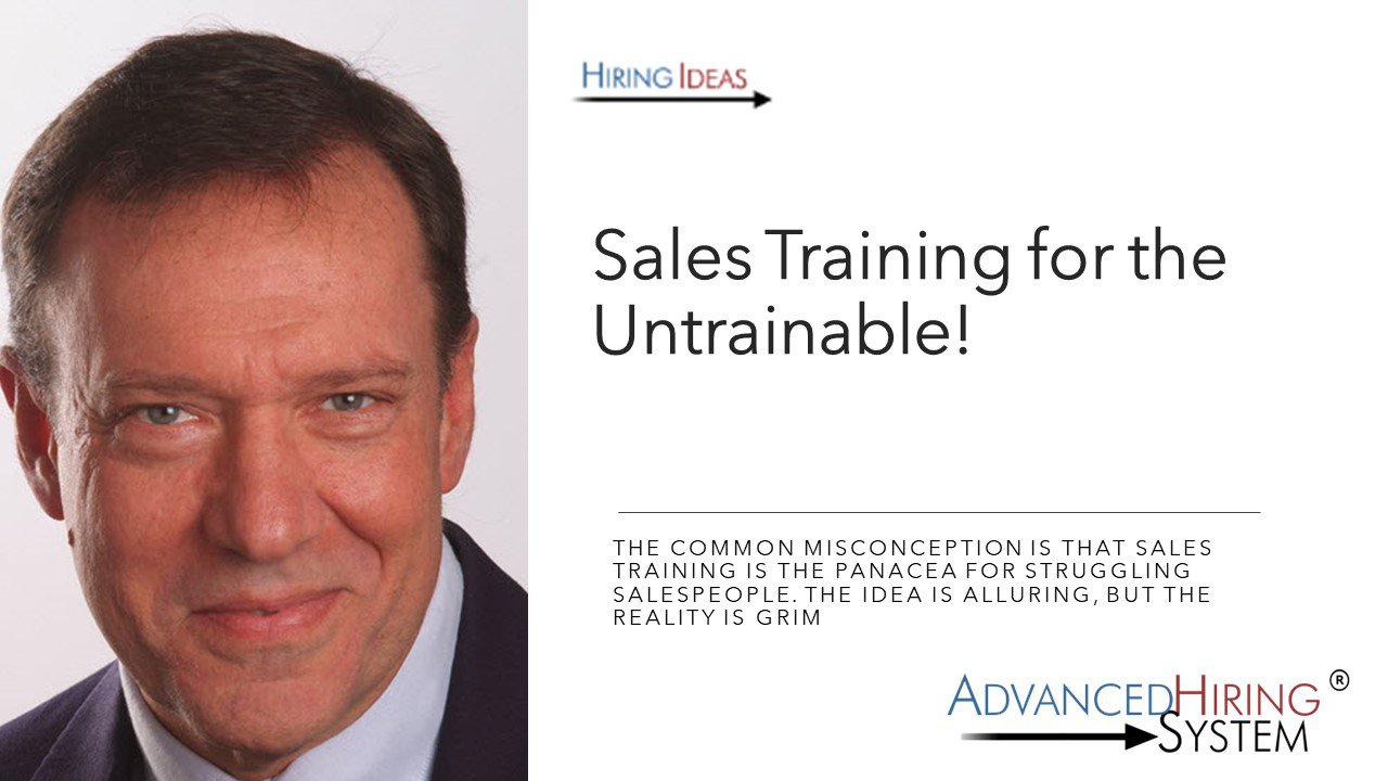 Sales Training for the Untrainable